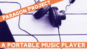 Paragon Project: A Portable Music Player | PiCockpit