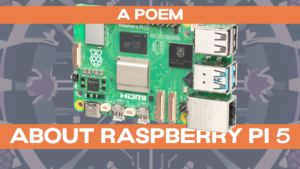 A Poem about Raspberry Pi 5 | PiCockpit