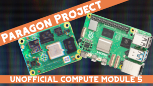 Paragon Project: Unofficial Compute Module 5 | PiCockpit