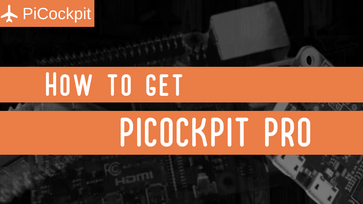 Cómo conseguir PiCockpit Pro | PiCockpit