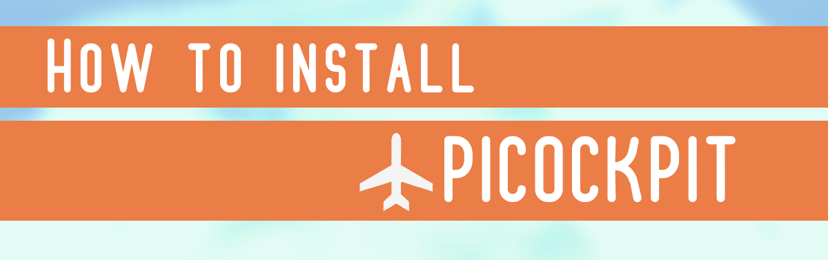 How to Install PiCockpit | PiCockpit